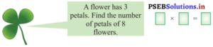 PSEB 3rd Class Maths Solutions Chapter 3 Multiplication – PSEB Solutions